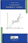 CALCULUS WITHOUT LIMITS 9781445221984| eBay