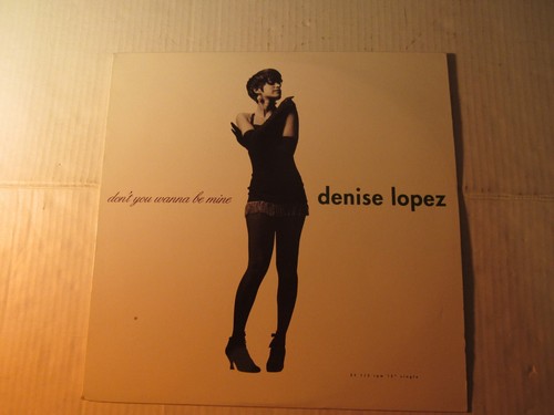 Denise Lopez "Don't You Wanna Be Mine" A&M 75021 7043 1,Maxi-Single ...