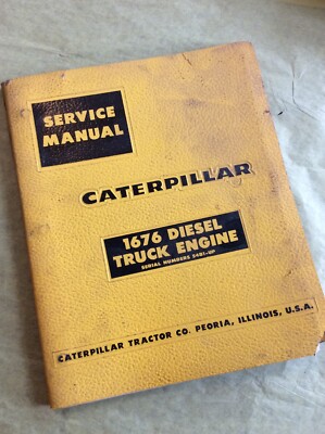CAT CATERPILLAR 1676 DIESEL TRUCK ENGINE SHOP REPAIR SERVICE MANUAL ...