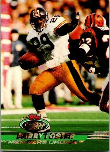 Barry Foster Pittsburgh Steelers 1993 Topps Stadium Club Members Choice ...