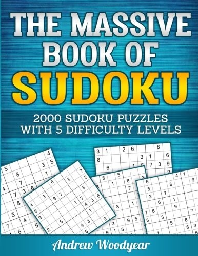 THE MASSIVE BOOK OF SUDOKU: 2000 SUDOKU PUZZLES WITH 5 By Andrew ...
