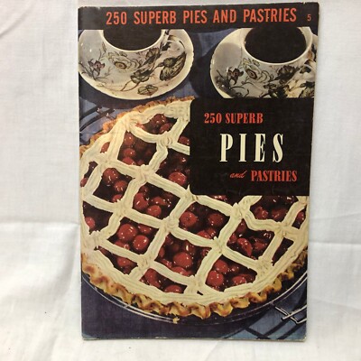 Vintage 1950 Culinary Arts Institute Pies and Pastries Recipe Booklet ...