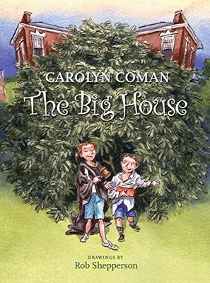 The Big House, Coman, Carolyn 9781932425093| eBay