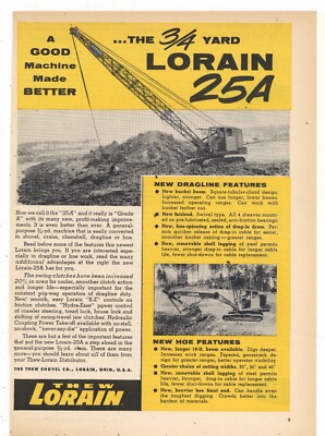 1956 Thew Shovel Co. Ad: Lorain Model 25A, 3/4 Yard Dragline w ...