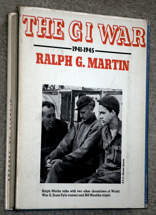 THE G I WAR 1941-1945 BY RALPH G. MARTIN | eBay