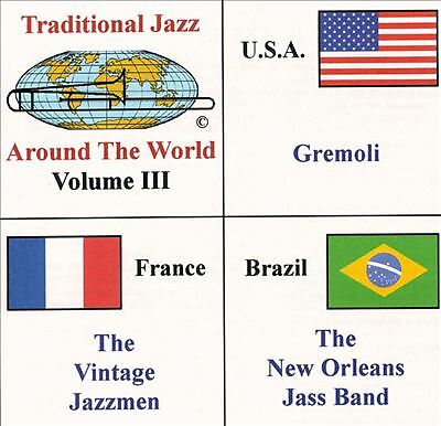 Traditional Jazz from Around the World, Vol. 3 by Various Artists (CD ...