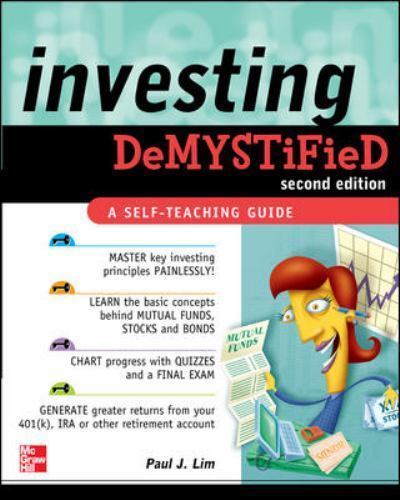 Demystified Ser.: Investing DeMYSTiFieD, Second Edition by Paul Lim ...