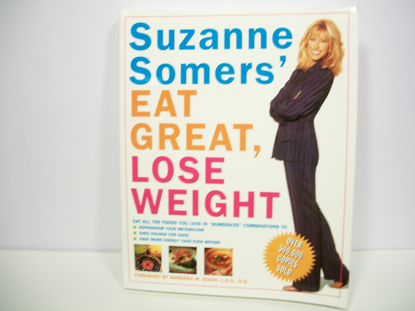 Suzanne Somers' Eat Great, Lose Weight : Eat All the Foods You Love in ...