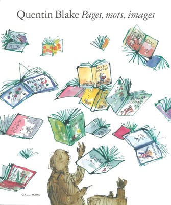 QUENTIN BLAKE : Pages, mots, images | eBay