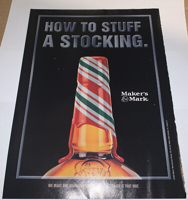 Maker’s Mark 2005 Magazine Ad How To Stuff A Stocking. | eBay