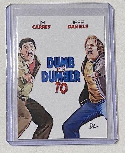 Dumb And Dumber To Limited Artist Signed “Comedy Classic” Trading Card ...