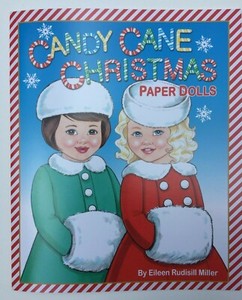 **DARLING!** CANDY CANE CHRISTMAS Paper Dolls By Eileen Rudisill Miller ...