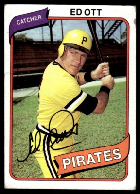 1980 Topps Ed Ott Pittsburgh Pirates #383 | eBay