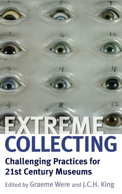 Extreme Collecting von J C King Graeme Were (2012, Gebundene Ausgabe ...