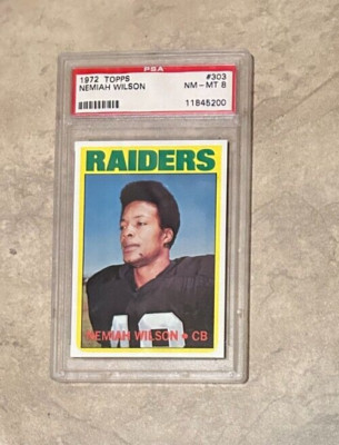 1972 Topps Nemiah Wilson #303 High # Oakland Raiders Graded PSA 8 NM ...