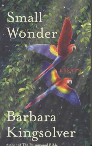 Small Wonder Paperback Barbara Kingsolver | eBay