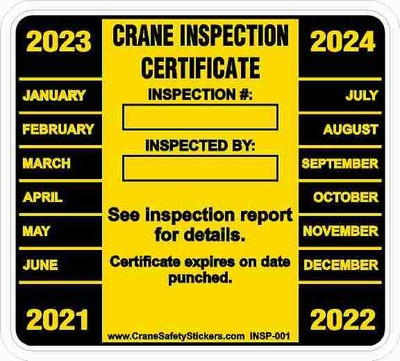 Crane Inspection Certificate Sticker for 2021, 2022, 2023, 2024 Hole ...