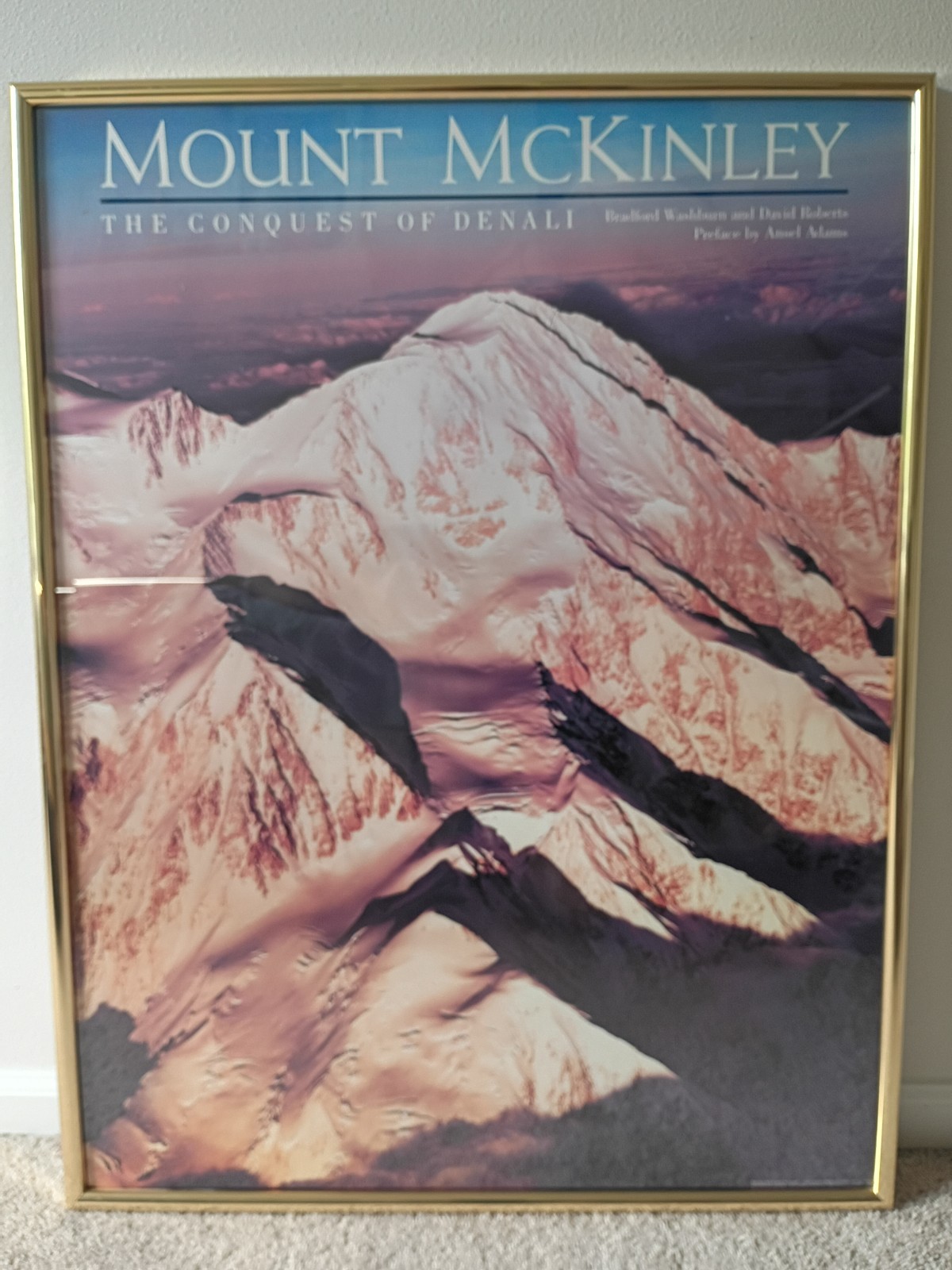 MOUNT MCKINLEY: THE CONQUEST OF DENALI By Bradford Washburn FRAMED ...