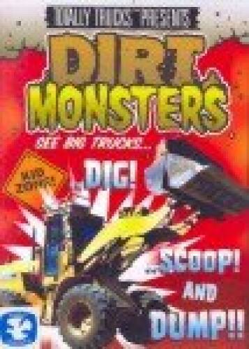 Totally Trucks Presents..Dirt Monsters....see Big Trucks...Dig...sc ...