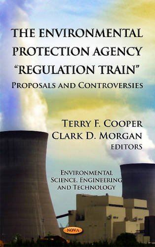 Environmental Protection Agency Regulation Train: Proposals and | eBay