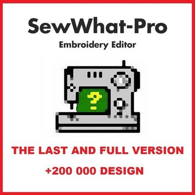 SewWhat Pro Sew What Pro- Embroidery Digitizing - ⭐ INSTANT DELIVERY ⭐ ...