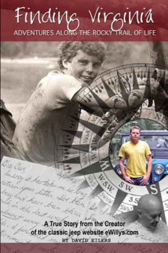 Finding Virginia : Adventures along the Rocky Trail of Life by David ...