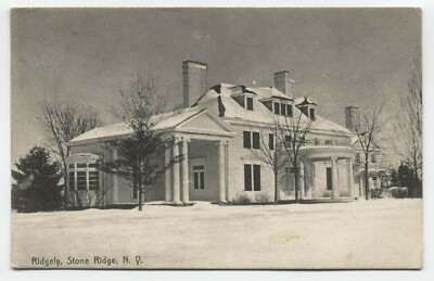 NY ~ Ridgely Estate STONE RIDGE New York 1909 Ulster County Postcard ...