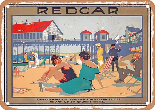 METAL SIGN - 1925 Redcar LNER Vintage Ad | eBay