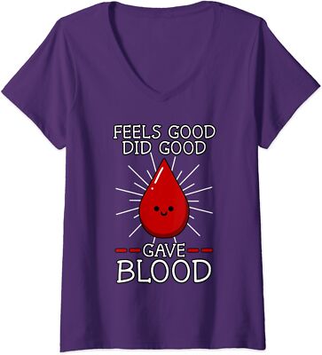 Feels Good Did Good Gave Good Blood Donor Gift Ladies' V-Neck Tshirt | eBay