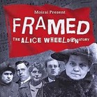MOIRAI - FRAMED: THE ALICE WHEELDON STORY (UK) NEW CD 5016700119367 | eBay