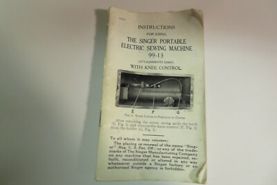 SINGER SEWING MACHINE INSTRUCTIONS FOR ELECTRIC 99-13 W/KNEE CONTROL | eBay