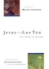 Jesus and Lao Tzu: The Parallel Sayings - Hardcover By Aronson, Martin ...