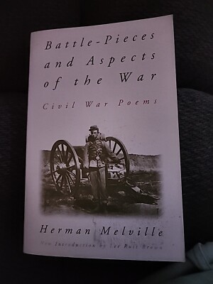 Battle-Pieces and Aspects of the War: Civil War Poems (Paperback ...