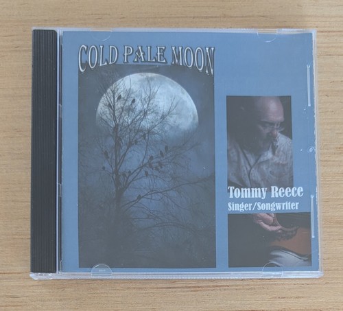 Cold Pale Moon by Tommy Reese Singer-songwriter CD Signed | eBay