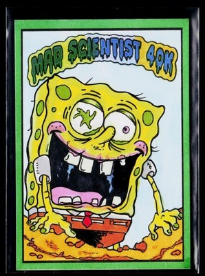 Mad Scientist 40K GPK 1/1 SKETCH AUTO ~ Rusty ~ SpongeBob SquarePants ...
