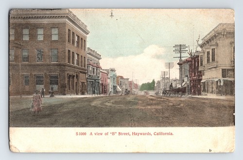 Postcard California Hayward CA B Street Downtown 1908 Posted Divided ...