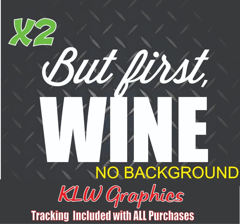 Wine Decal Sticker Mom Mother Wife Girl Night Life Turbo Diesel Truck ...