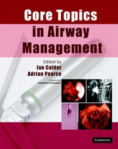 Core Topics in Airway Management by Adrian Pearce (2005, Hardcover) for ...