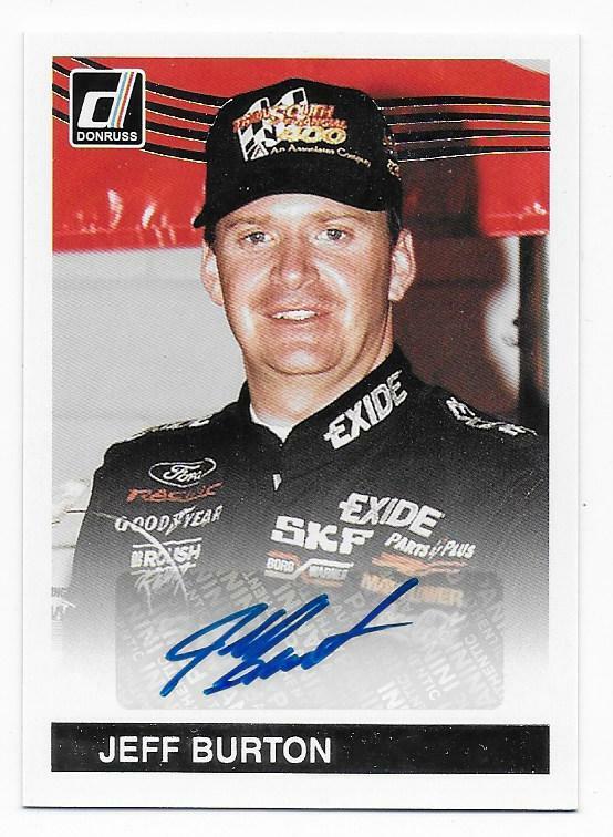 JEFF BURTON 2017 Donruss Racing 1984 Retro AUTO AUTOGRAPH | eBay