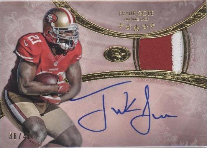 2013 Topps Five Star - Signatures Patch Frank Gore #FSSP-FG Gold /40 ...