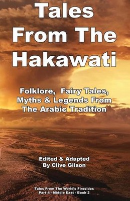Tales From The Hakawati by Clive L. Gilson Paperback Book | eBay