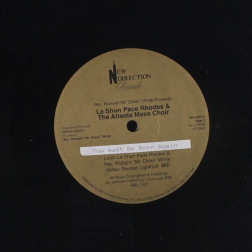 LASHUN PACE RHODES & THE ATLANTA MASS CHOIR: you must be born again ...