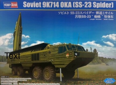 Hobbyboss Soviet 9K714 OKA (SS-23 Spider) 1/72 Scale Model Kit 82926 ...