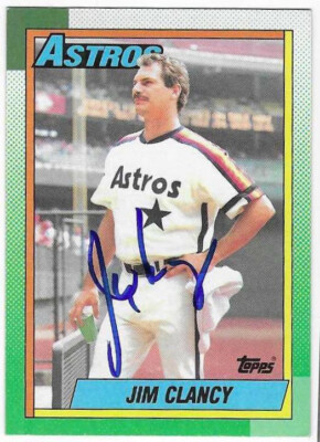 JIM CLANCY 1990 TOPPS AUTOGRAPHED SIGNED # 648 HOUSTON ASTROS | eBay