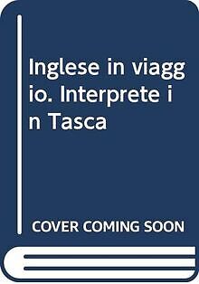 Inglese in viaggio. Interprete in tasca von anon` | Buch | Zustand gut ...