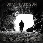 Dhani Harrison - INNERSTANDING - New Vinyl Record VINYL - P1111z | eBay