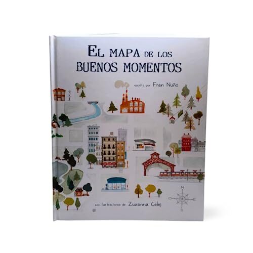 El mapa de los buenos momentos (The Map of Good Memories) (Spanish ...