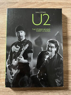 U2 The Stories Behind Every U2 Song by Niall Stokes Softcover PB Book ...