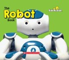 The Robot Book; Side By Side - 9780531246573, paperback, Rebecca ...