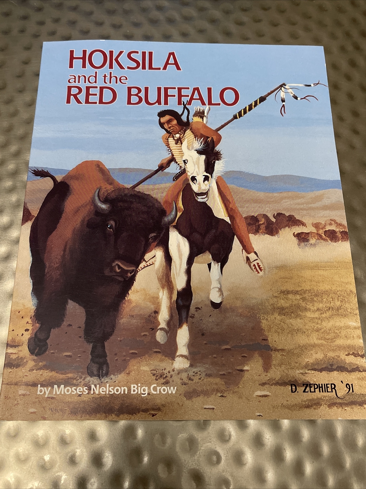 Hoksila and the Red Buffalo by Moses Nelson Big Crow 9781877976025| eBay